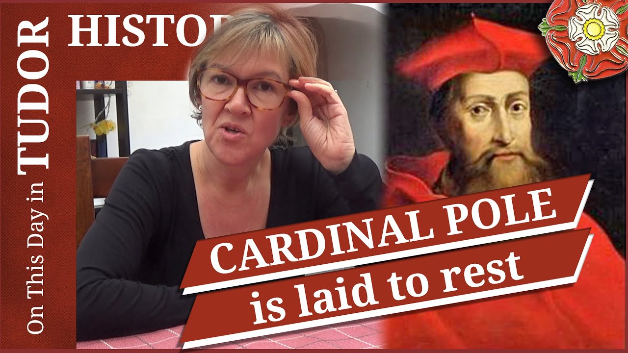 December 15 - Cardinal Pole is laid to rest - YouTube
