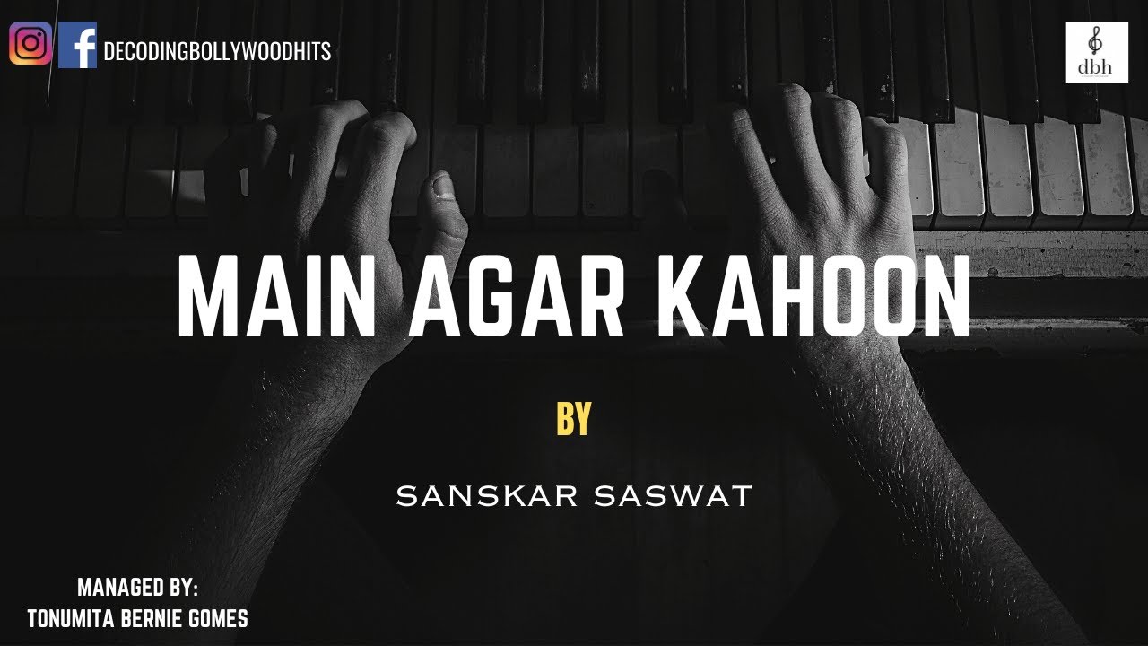 Main Agar Kahoon - YouTube