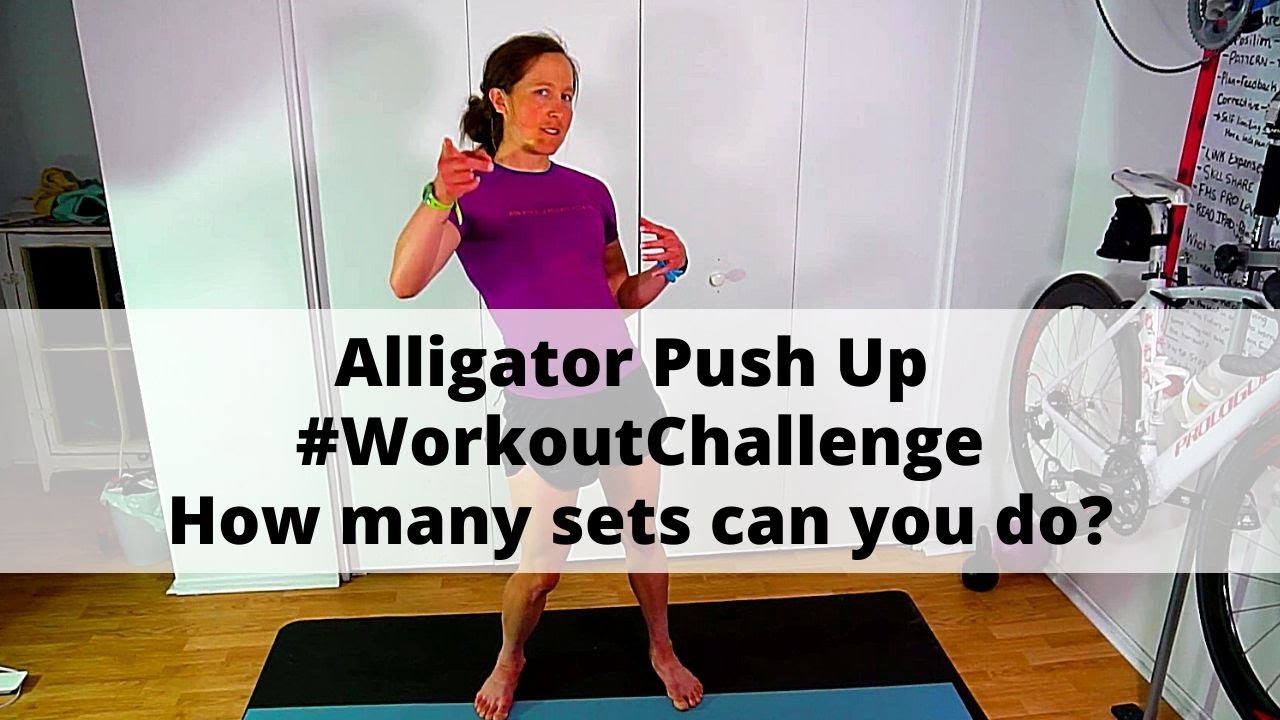 Alligator push up workout challenge - YouTube