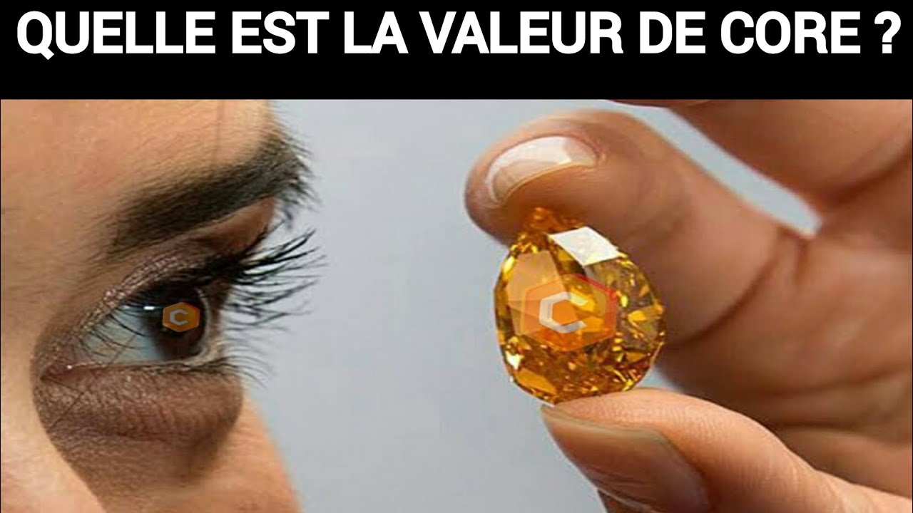 La valeur de Core - Quelle est la valeur de Core DAO ? tout savoir sur le prix du CORE - YouTube