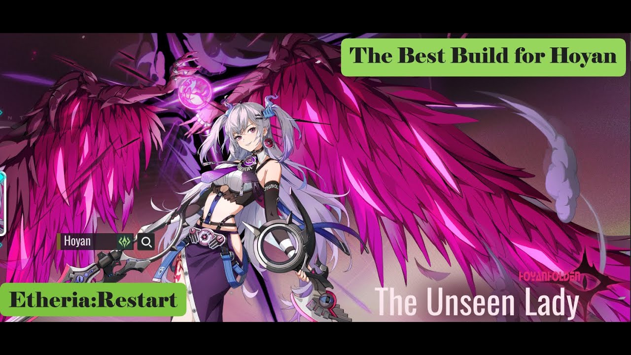 The Best build for Hoyan. Etheria: Restart - YouTube