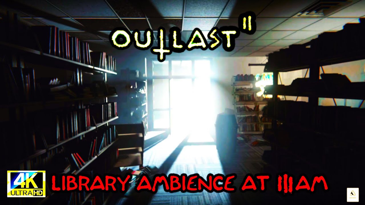 "Chilling Outlast 2 Library Ambience at 3AM | Immersive Horror ...