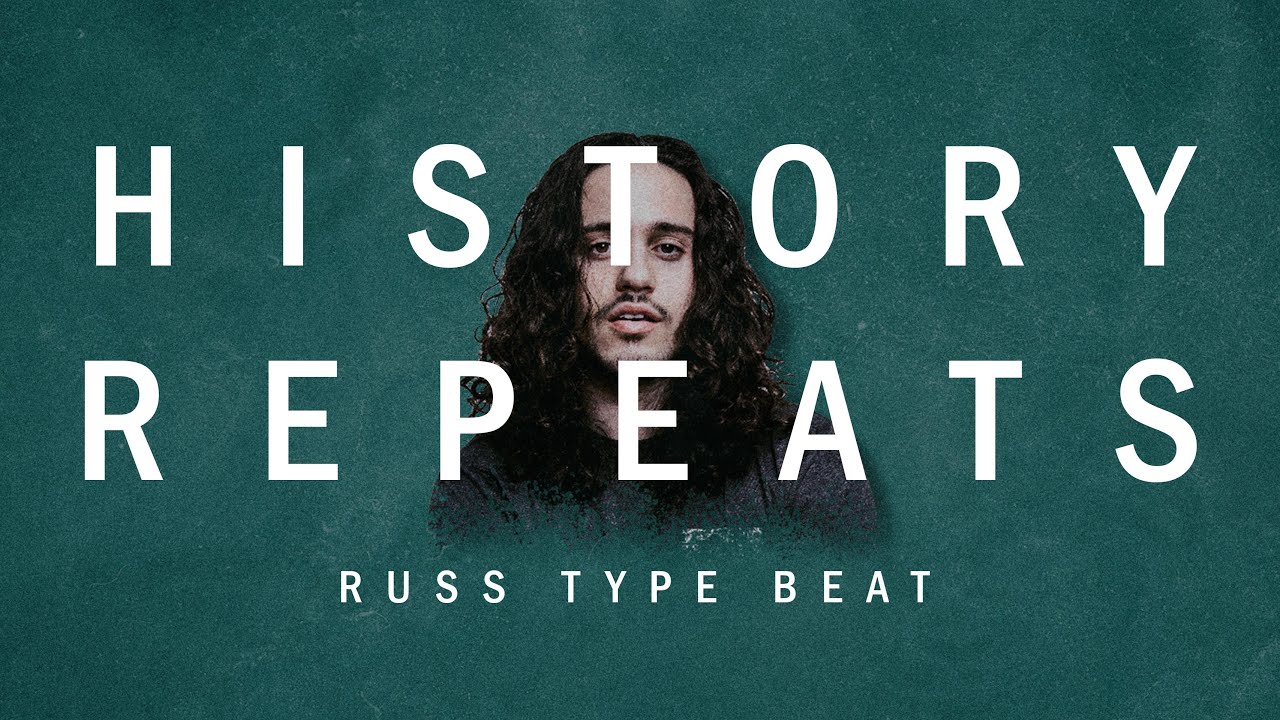 (FREE FOR PROFIT) "History Repeats" Russ Type Beat - YouTube