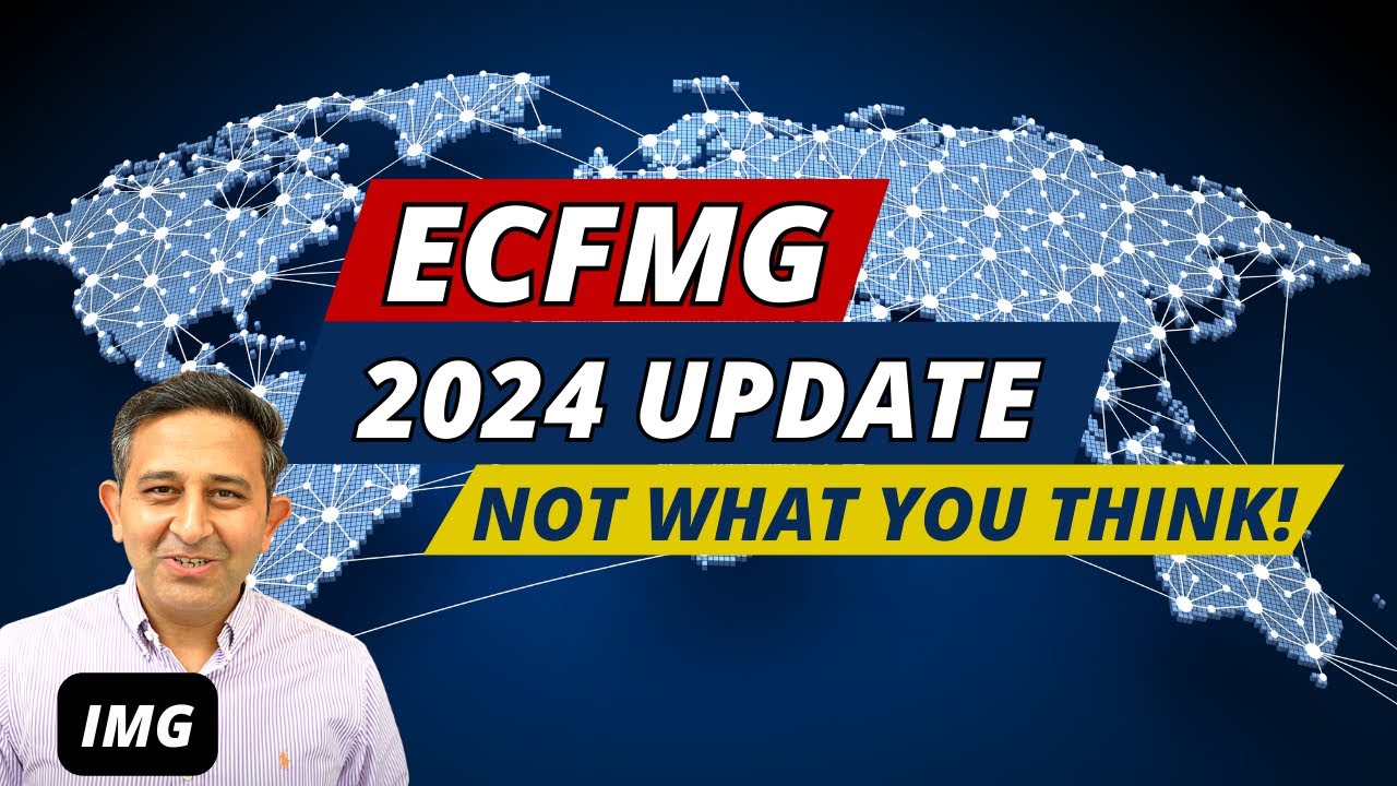 ECFMG 2024 Update | It Is Not What You Think - YouTube