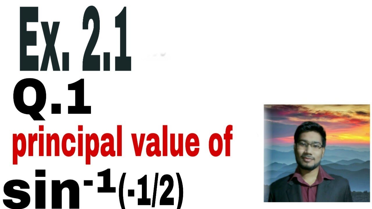 Find The Principal Value Of Sin Inverse 1 2 YouTube find-the-principal-value-of-sin-inverse-1-2-youtube