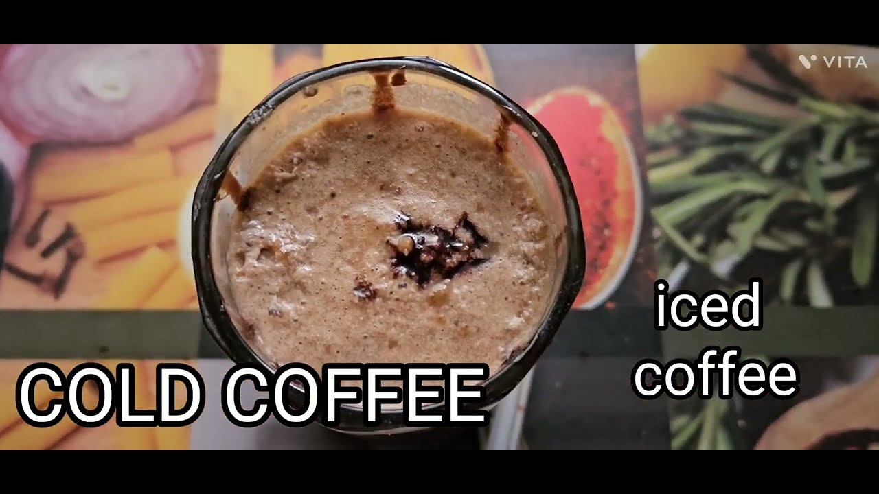 CAFE STYLE COLD COFFEE RECIPE | COLD COFFEE WITH MILKSHAKE CHOCOLATE ...