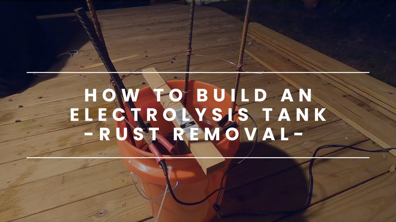 How to make a simple Electrolysis Tank for Rust Removal - Short Video ...