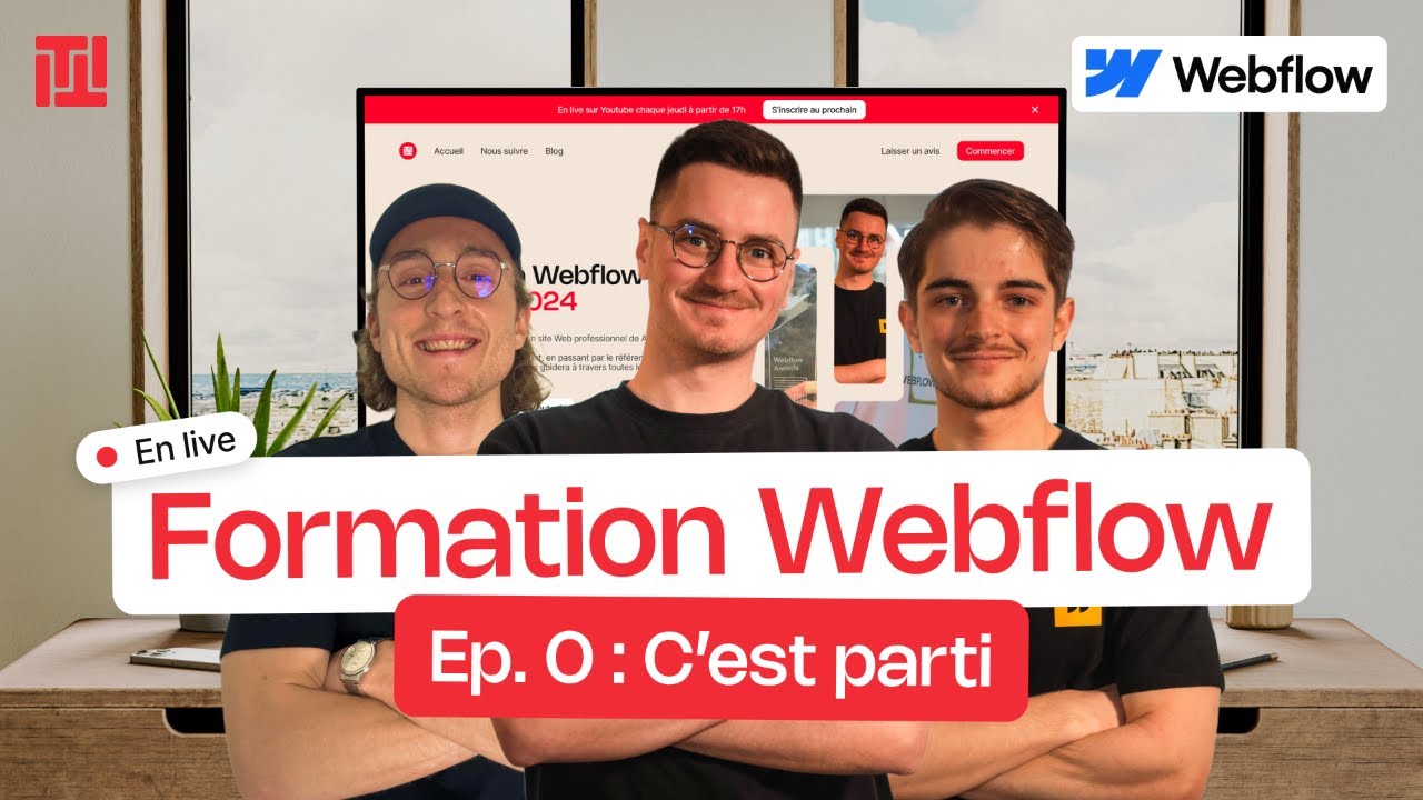 Formation Webflow Gratuite | Ep 0 : C'est parti ! - YouTube