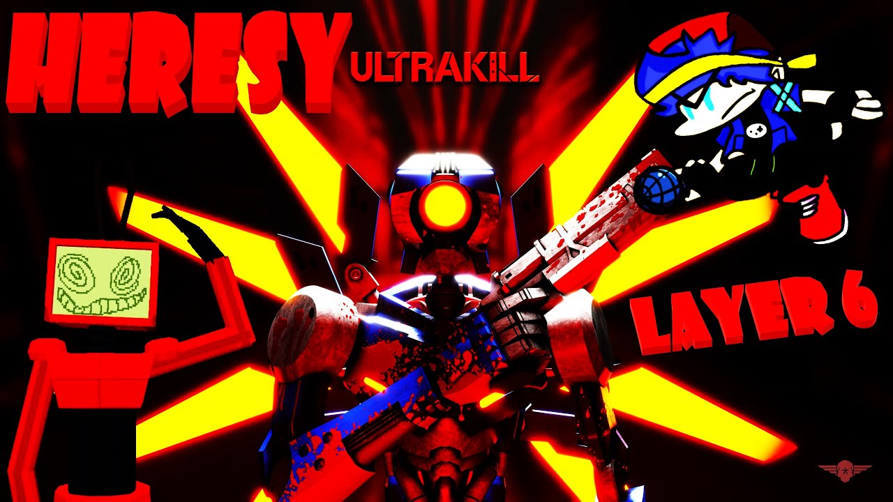 ULTRAKILL - LAYER 6: HERESY [VIOLENT] (ft. Sr Glitchy) - YouTube