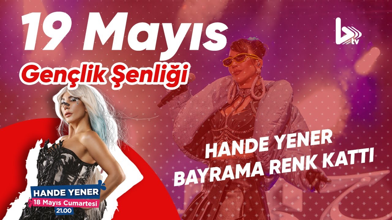 BURSA GENÇLİK ŞENLİĞİ | HANDE YENER KONSERİ - YouTube