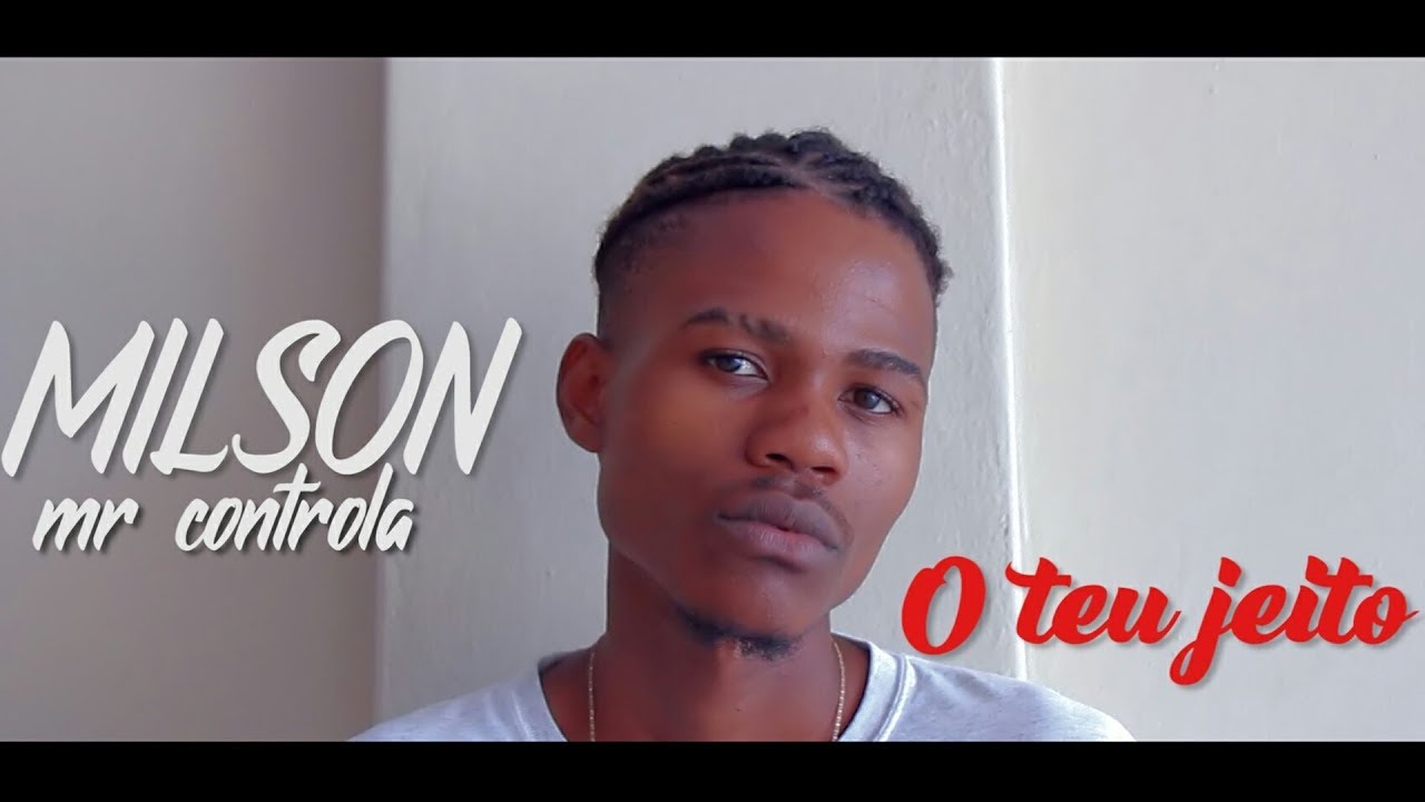 Milson - O Teu Jeito | Official Video - YouTube