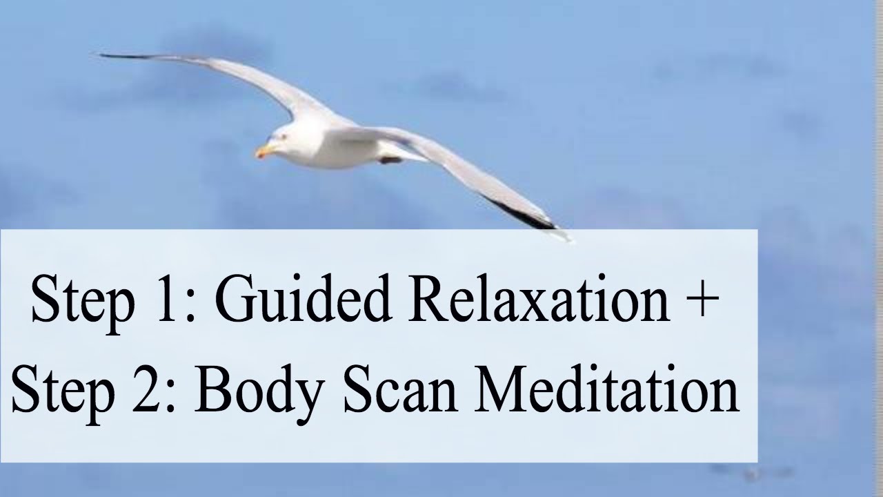 First: Yoga Deep Relaxation. Leading to Guided Body Scan Meditation ...