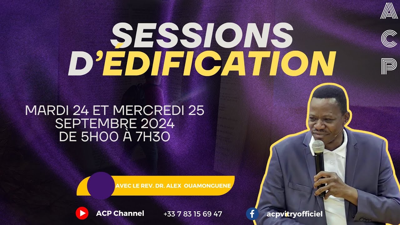 #ACPLive | Sessions d'édification - Jour 2 - YouTube