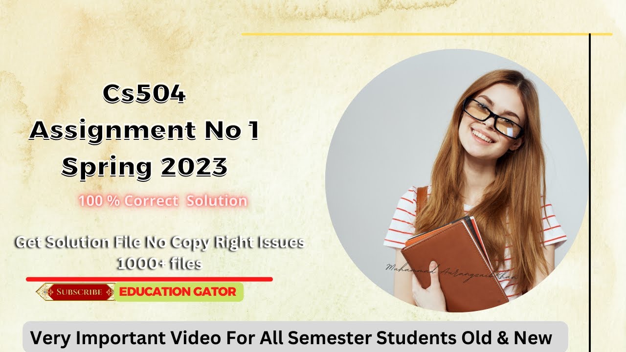 CS504 Assignment No1 Spring 2023 with solution file - YouTube