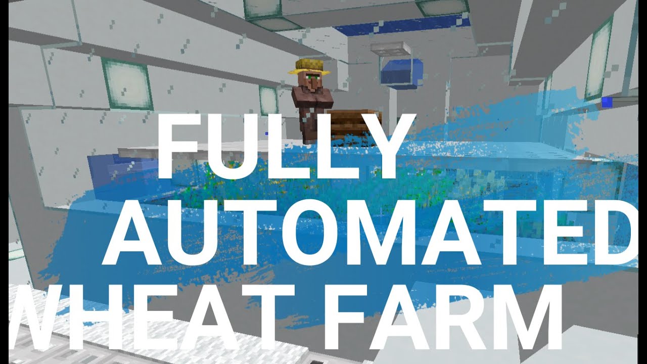 Fully Automated Wheat Farm and Tutorial - YouTube