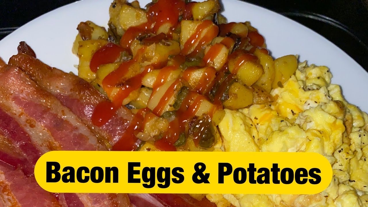 Breakfast w/ Bae | Bacon | Eggs | & Golden Potatoes | Cuttin Up With ...