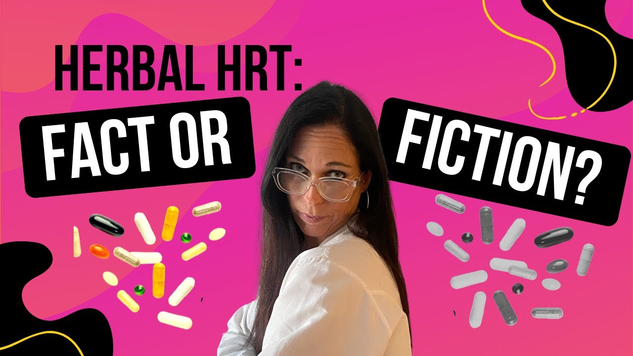 Herbal HRT Alternatives: What Works & What’s a Waste of Money? - YouTube