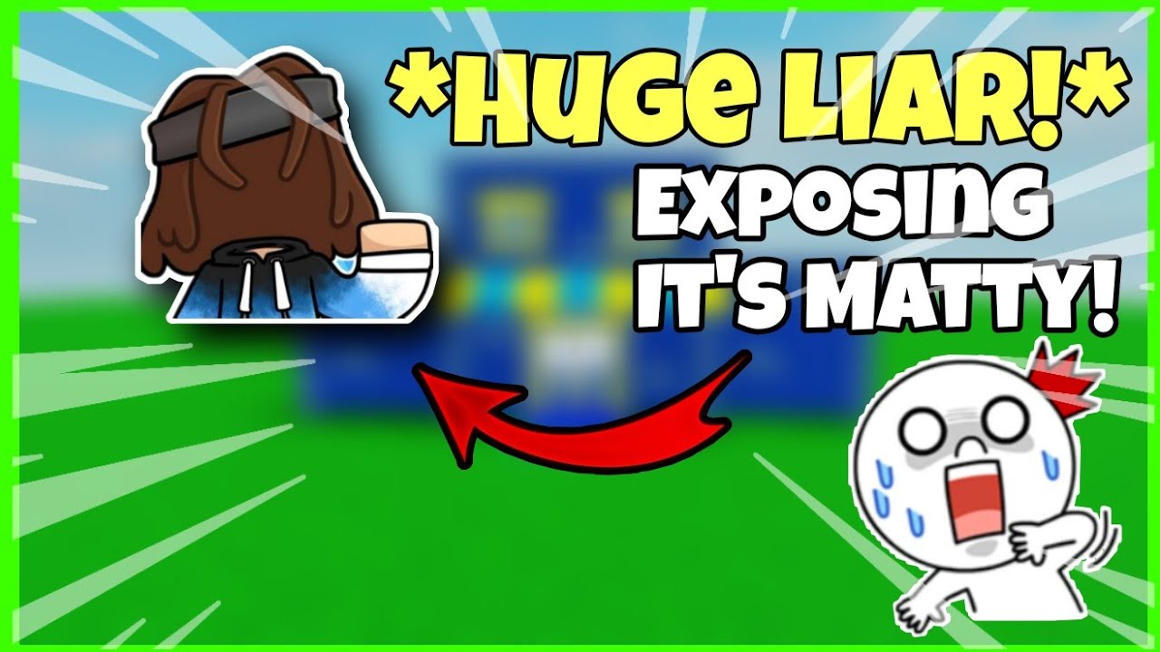 🚨😱Exposing ItsMatty *Huge Liar* Watch Out For Him🚨😱 - YouTube