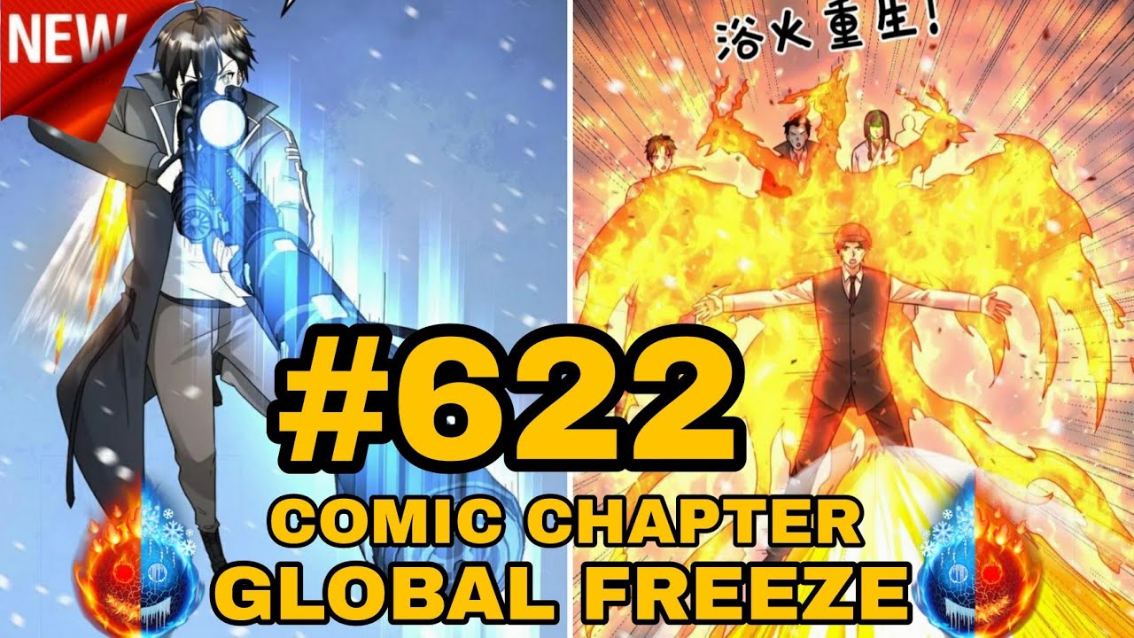 (622) Global Freeze Comic Chapter - 622 | Global Freeze Explain In ...