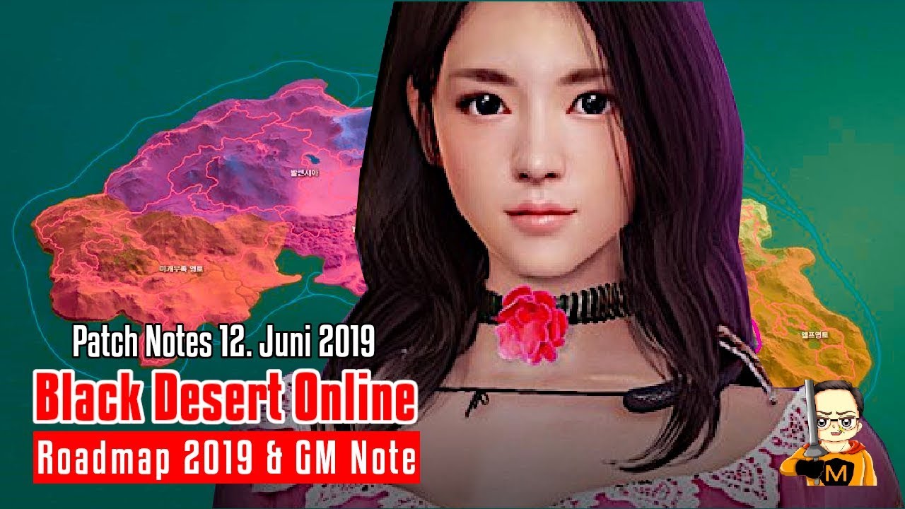 Black Desert Online Patch Notes - 12. Juni 2019 Roadmap & Patchnews ...