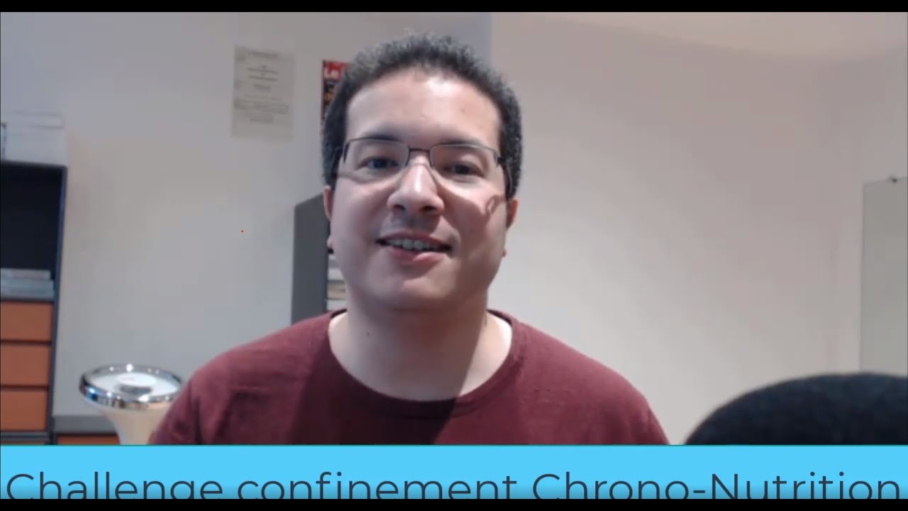Confinement challenge Chrononutrition - YouTube