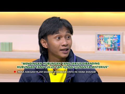 Klarifikasi Fajar Sadboy Soal Hubungannya Dengan Hana Shahab | FYP (01/10/25) Part 2