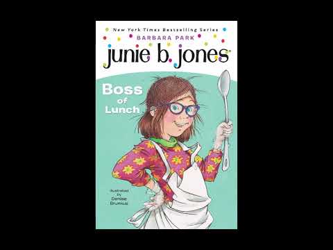 Junie B Jones Boss of Lunch by Barbara Park - YouTube