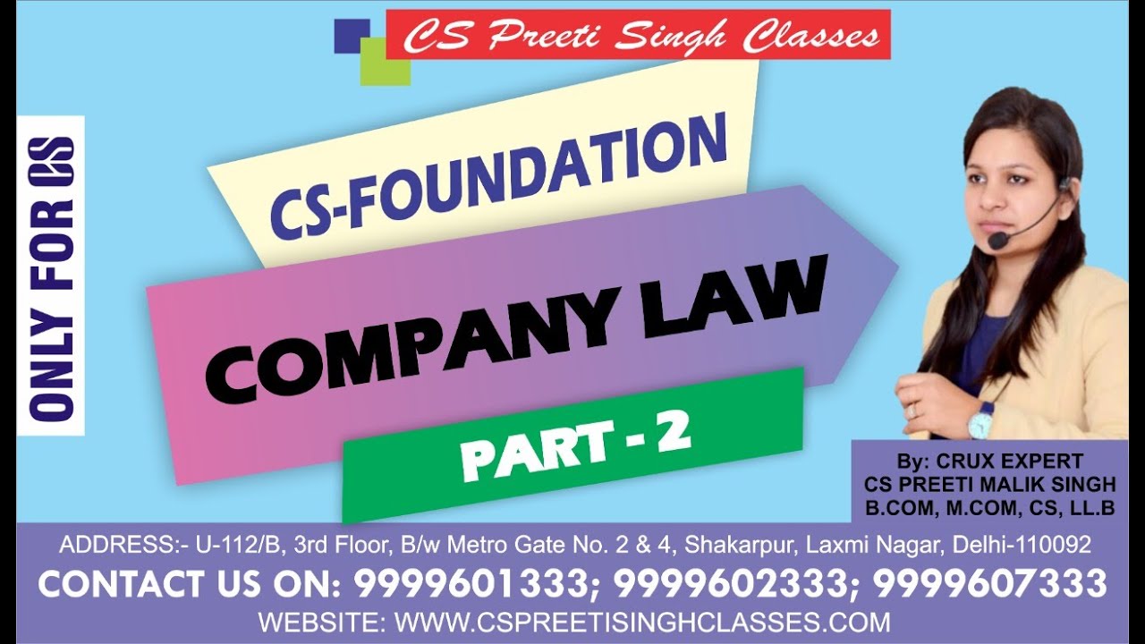 CS FOUNDATION PART 2 COMPANY LAW; INTRODUCTION TO LAW ; SECTION ...