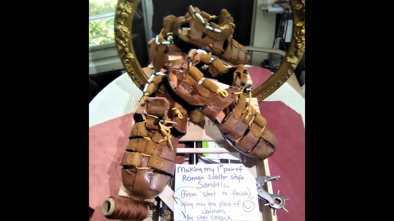 Roman Legionary Soldiers Sandals: My 1st pair make from Start to Finish ...