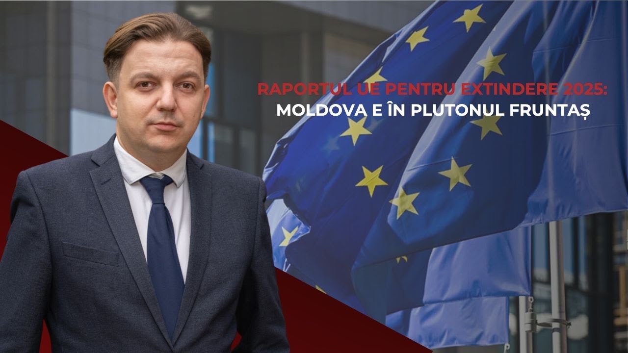 Raportul UE pentru extindere 2025: Moldova e în plutonul fruntaș - YouTube