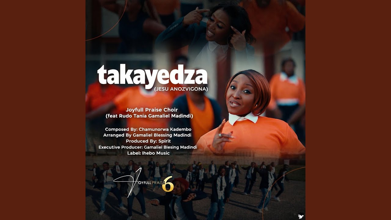 Takayedza (Jeso Anozvigona) (feat. Rudo Tania-Gamaliel Madindi & Wilton ...