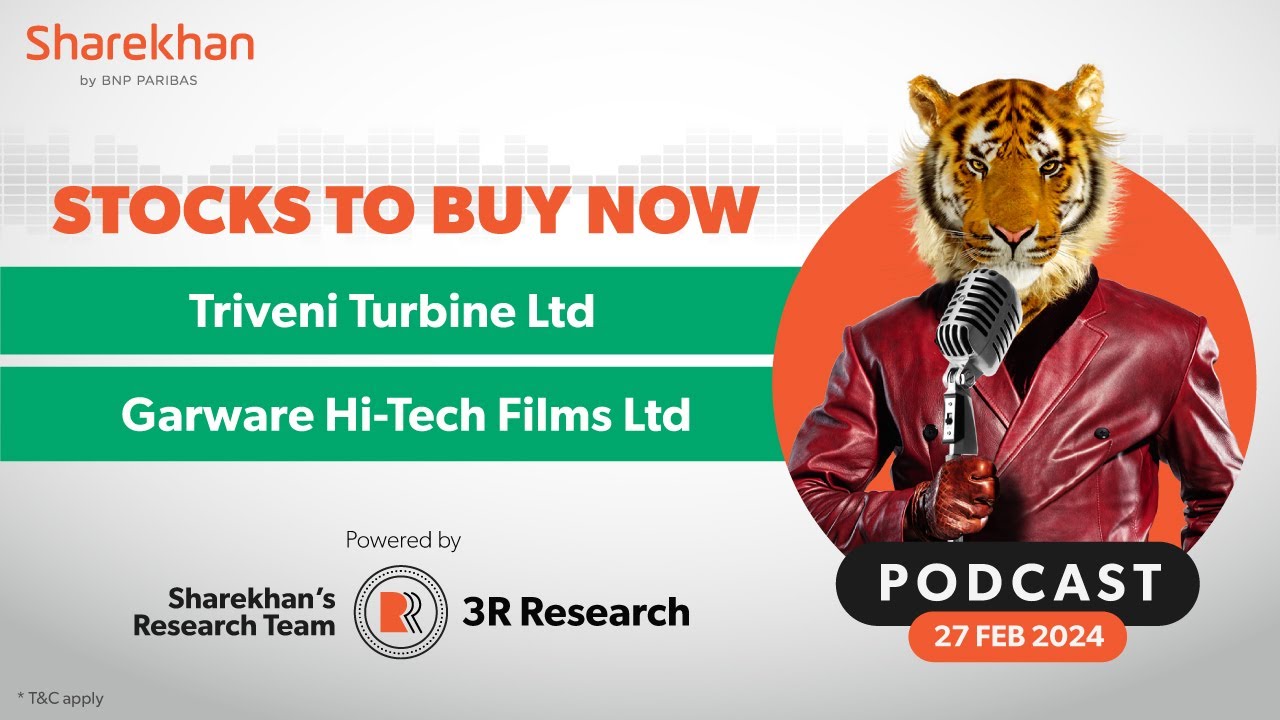 Triveni Turbine Ltd and Garware Hi-Tech Films Limited | Stocks To Buy ...