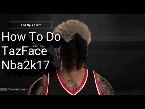 BLACK FACE TAZ FACE SCAN TUTORIAL PS4 AND XBOX GAME BREAKING - NBA 2k17 ...