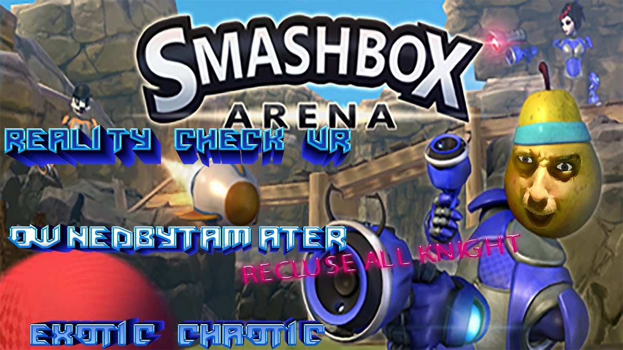 SmashBox Arena ( VR Gameplay on the HTC Vive) With Reality Check VR ...