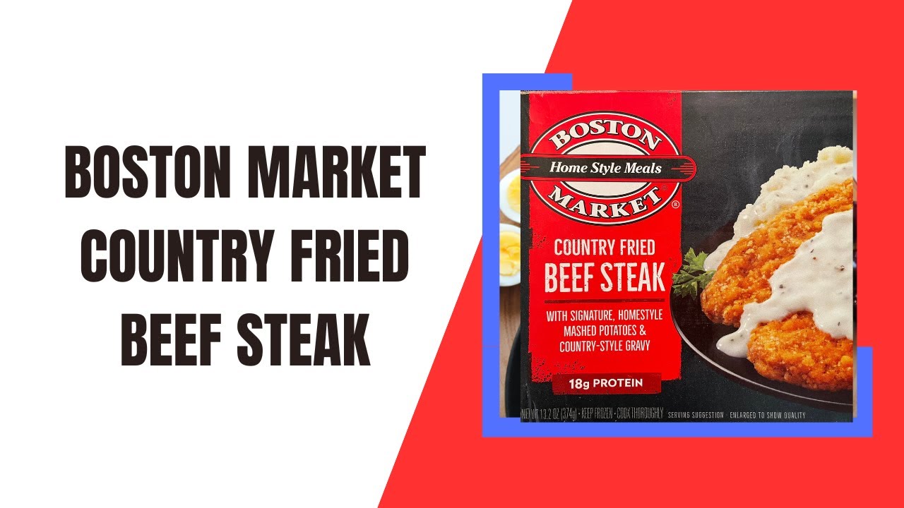 Boston Market Country Fried Beef Steak - YouTube