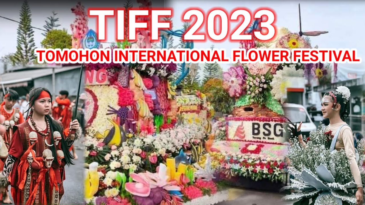 TOMOHON INTERNATIONAL FLOWER FESTIVAL (TIFF) 2023 - YouTube
