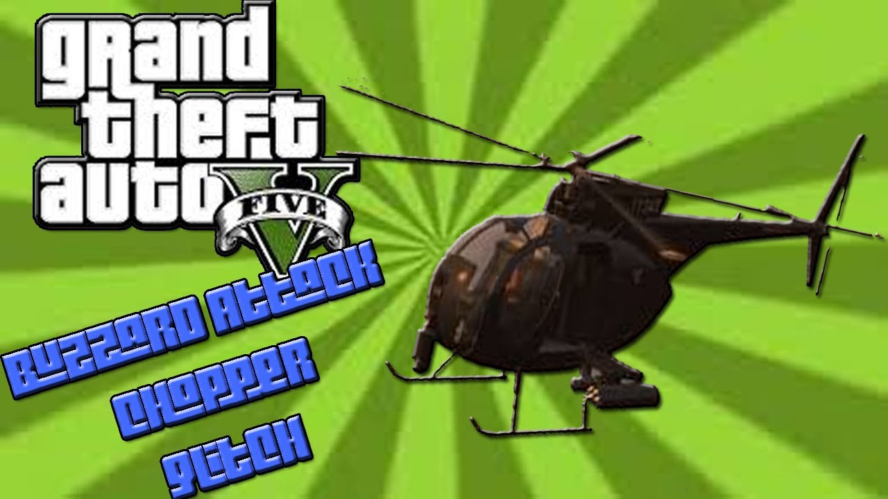 GTA 5 - How To Get The Buzzard Attack Chopper Without Being Level 42 ...