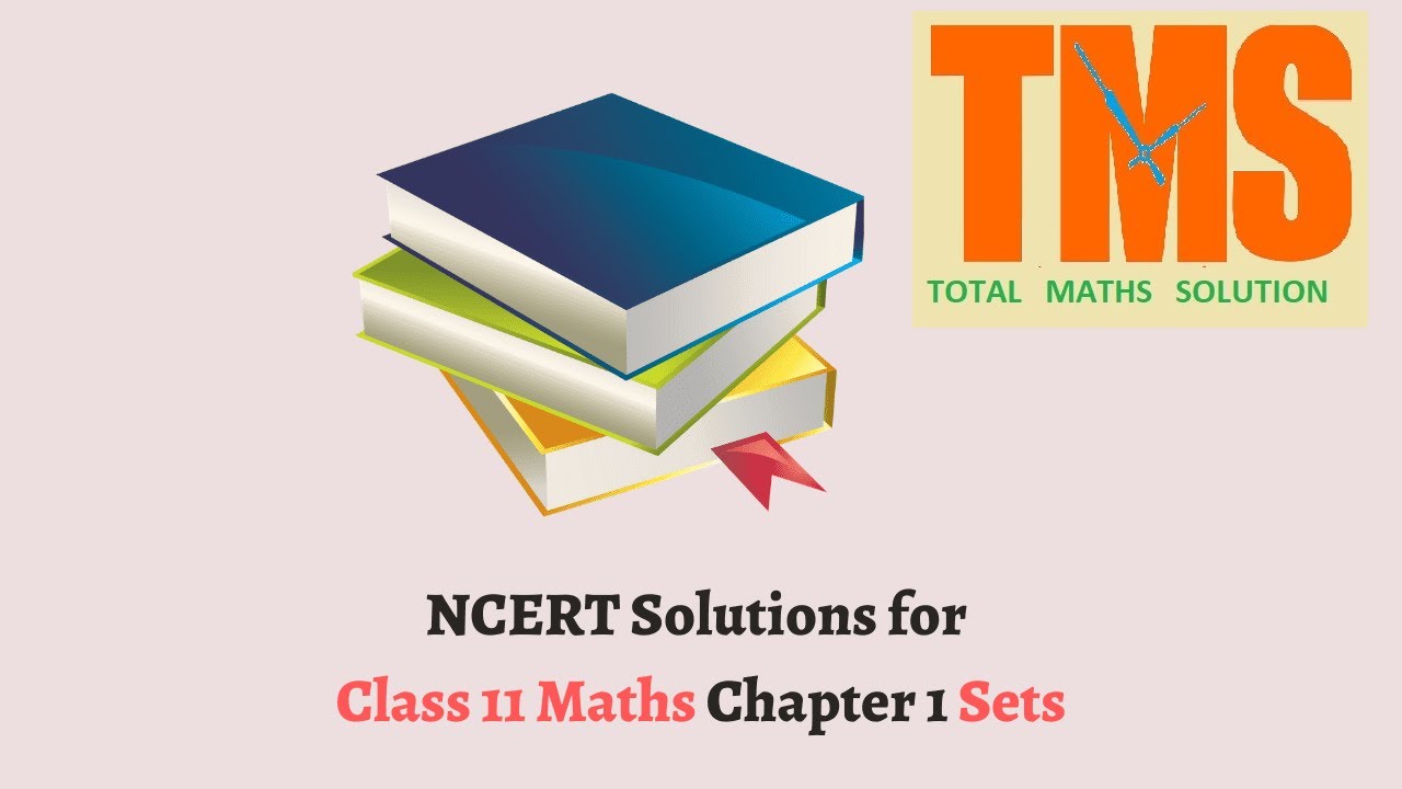 NCERT Maths Solution Class 11 Exercise 1 3 Full Solution Ease For ncert-maths-solution-class-11-exercise-1-3-full-solution-ease-for