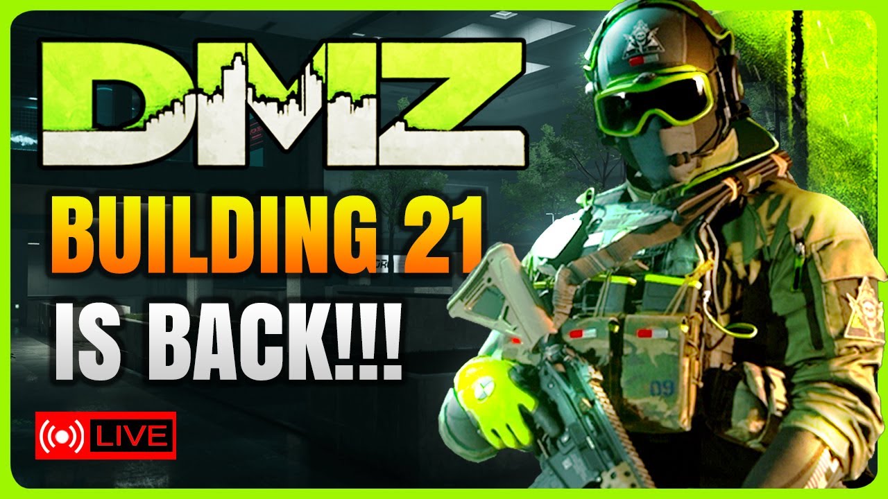 🔴LIVE - DMZ Building 21 - ULTIMATE PLAYGROUND - Call of Duty DMZ ...