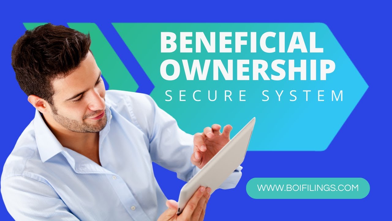 What is the Beneficial Ownership Secure System | Sometimes Called B.O.S ...