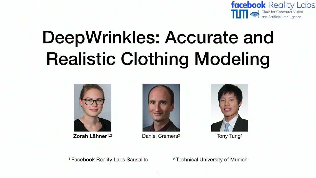 DeepWrinkles: Accurate and Realistic Clothing Modeling - YouTube
