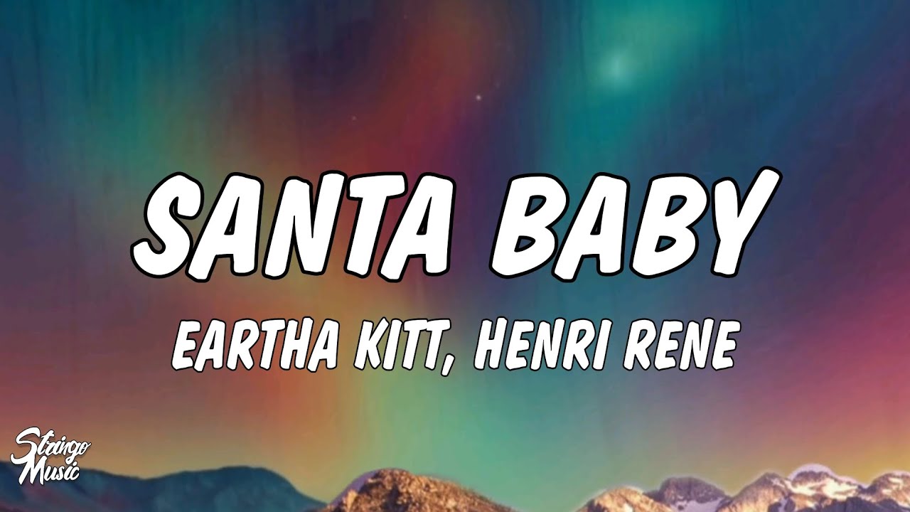 Letras De Eartha Kitt Santa Baby Santa Baby Eartha Kitt