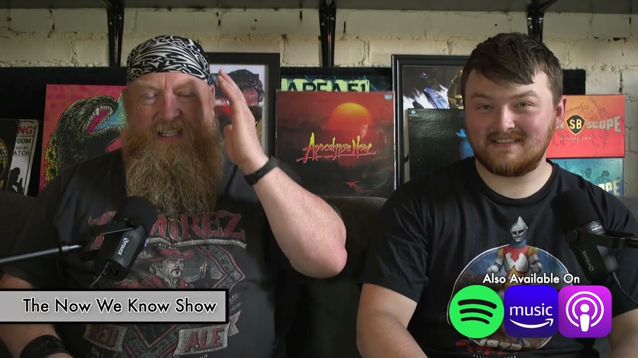 The Now We Know Show Podcast Ep.111 - YouTube Members Early Access ...