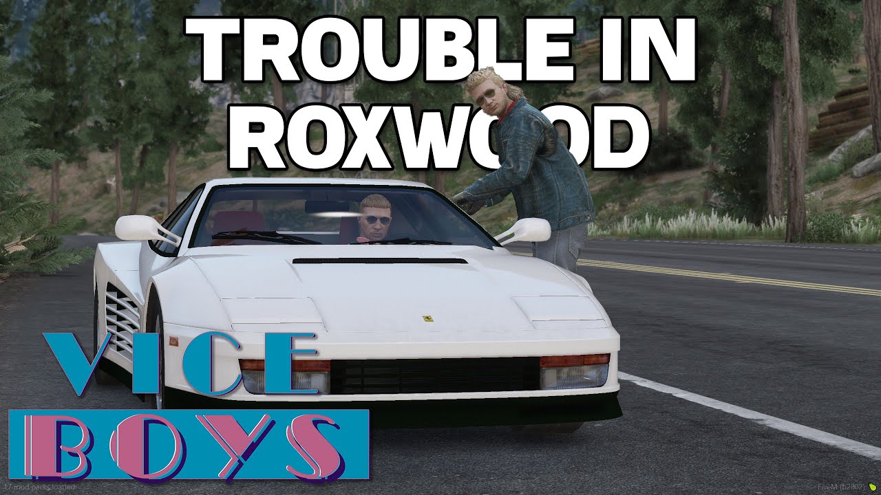 Vice Boys: Trouble in Roxwood (Ep. 2) - YouTube