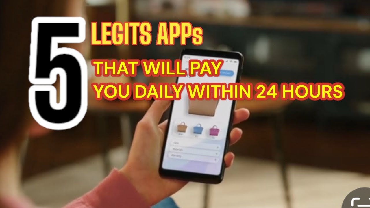 5 LEGITS APPs THAT WILL PAY YOU DAILY WITHIN 24 HOURS - YouTube