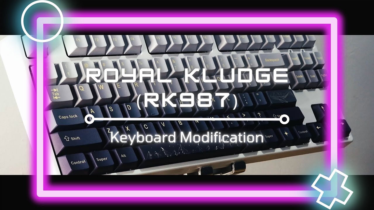 Keyboard Modification | Royal Kludge RK987 | Lubbed Gateron Milky ...