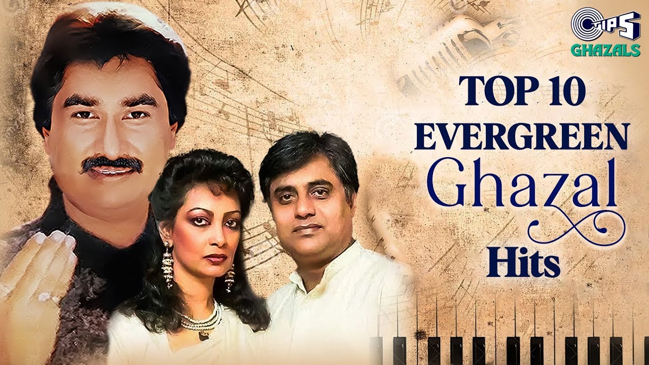 Top 10 Evergreen Ghazal Hits Audio Jukebox Evergreen Ghazal Collection Best Of Ghazals
