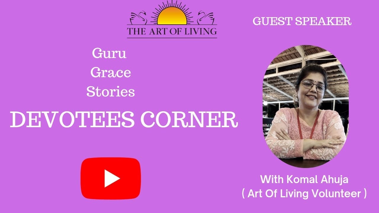 Guru Grace Story with Komal Ahuja Didi - YouTube
