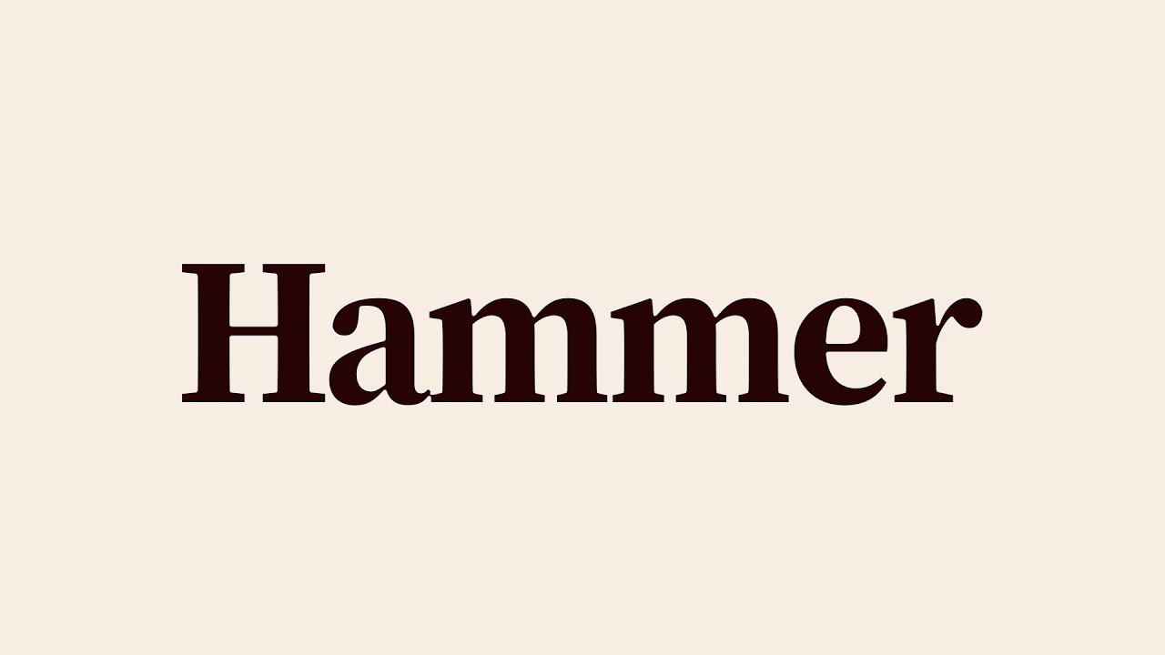 Hammer Meaning and Definition - YouTube