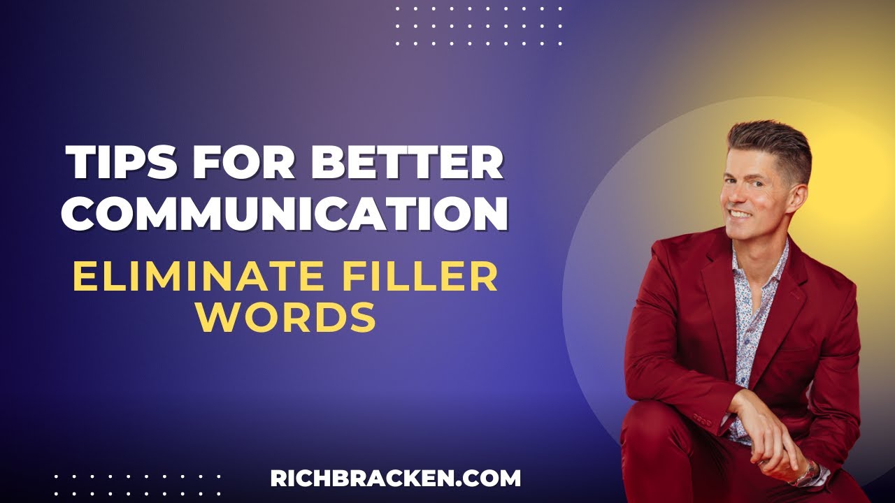 How to Be a Better Communicator - Filler Words - YouTube
